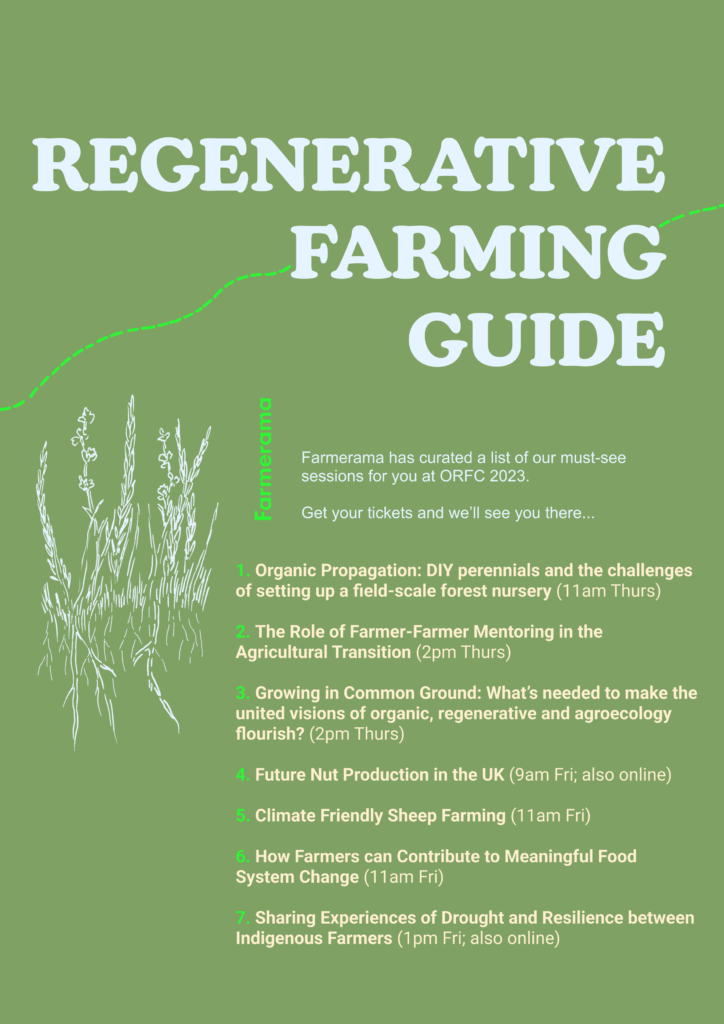 Farmerama’s Guide to ORFC 2023 - Oxford Real Farming Conference